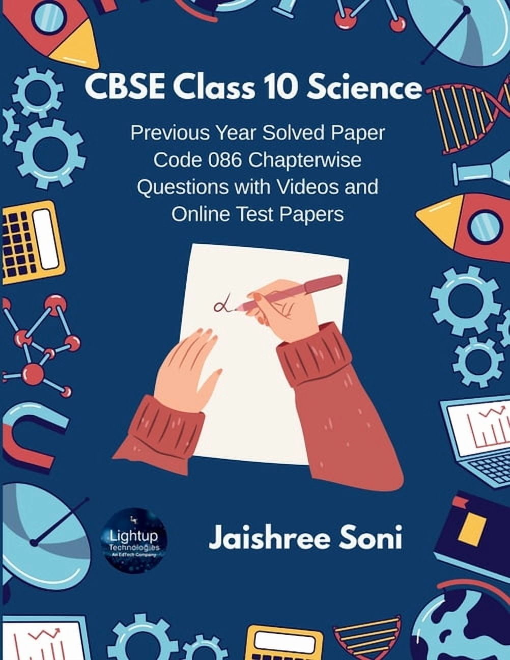 CBSE Class 10 Science Previous Year Solved Paper Code 086 Chapterwise ...
