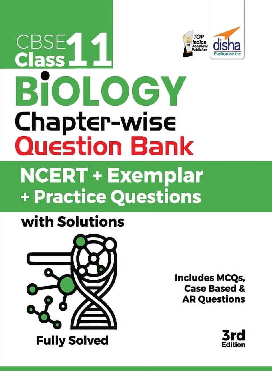 CBSE Class 11 Biology Chapter-wise Question Bank - NCERT + Exemplar ...