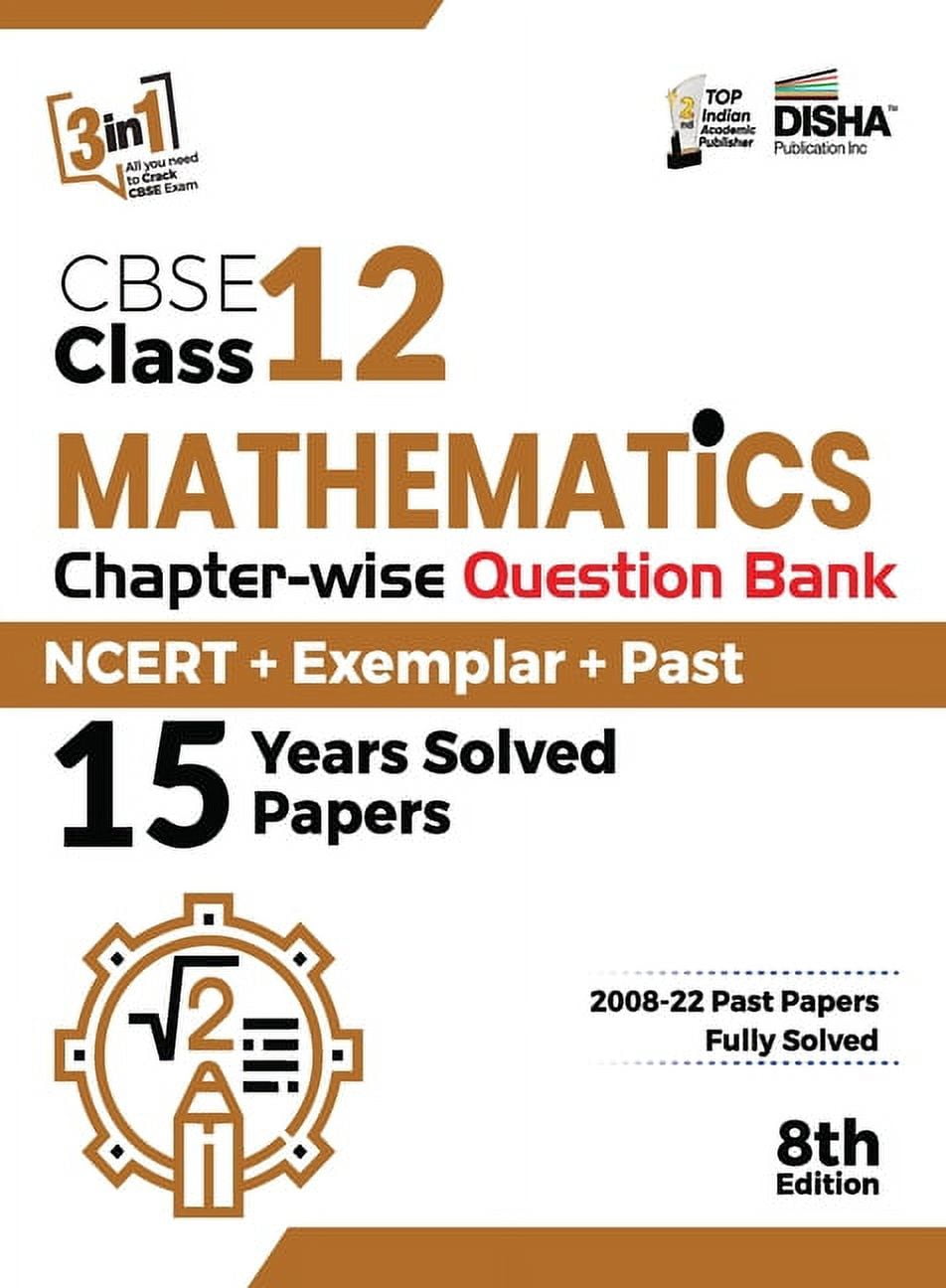 CBSE Class 12 Mathematics Chapter-wise Question Bank - NCERT + Exemplar ...
