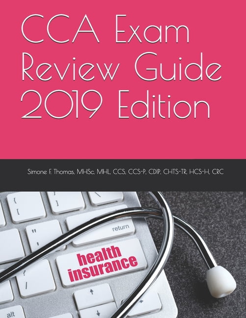 CCA Exam Review Guide 2019 Edition (Paperback) - Walmart.com