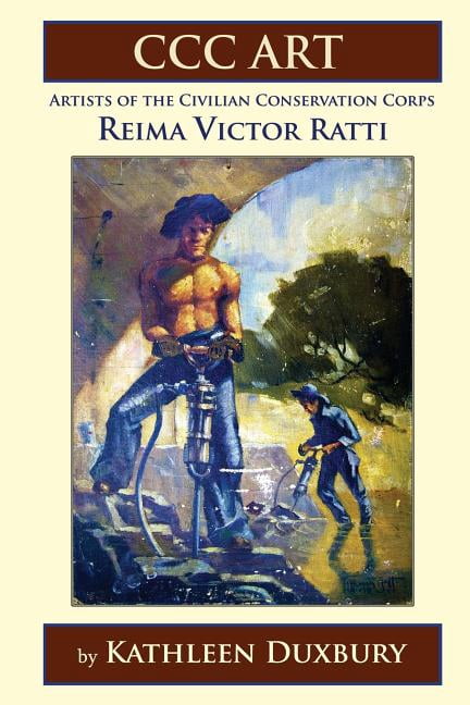 CCC Art Artists of the Civilian Conservation Corps: CCC ART - Reima ...