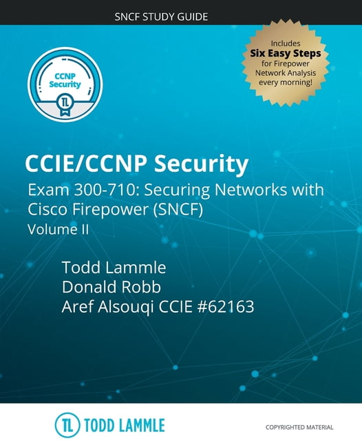 CCIE/CCNP Security Exam 300-710: Securing Networks with Cisco Firepower ...