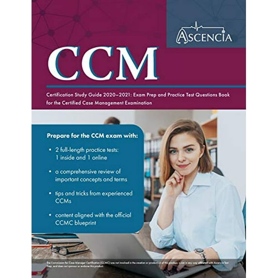 CCM Certification Study Guide 2020-2021: Exam Prep and Practice Test ...