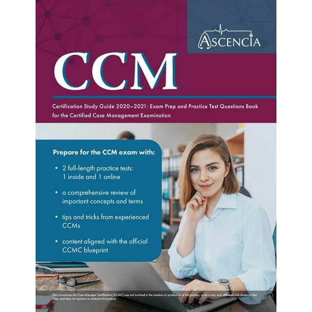 CCM Certification Study Guide 2020-2021: Exam Prep and Practice Test ...