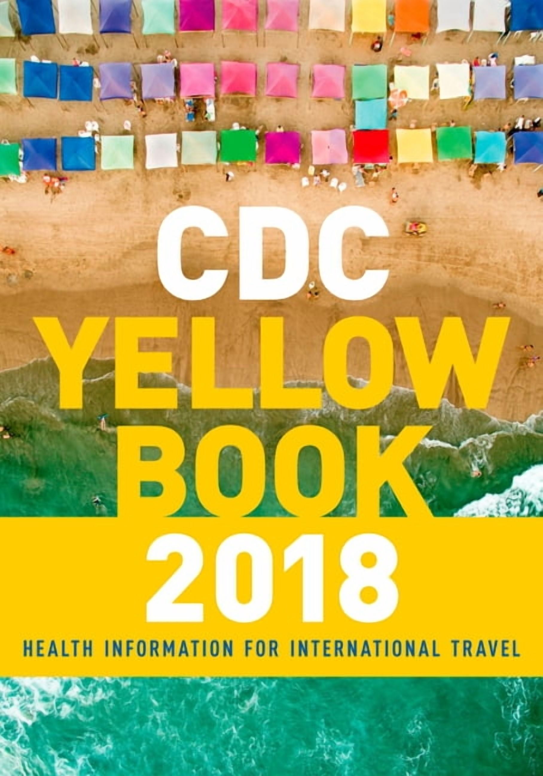 CDC Yellow Book 2018: Health Information for International Travel ...