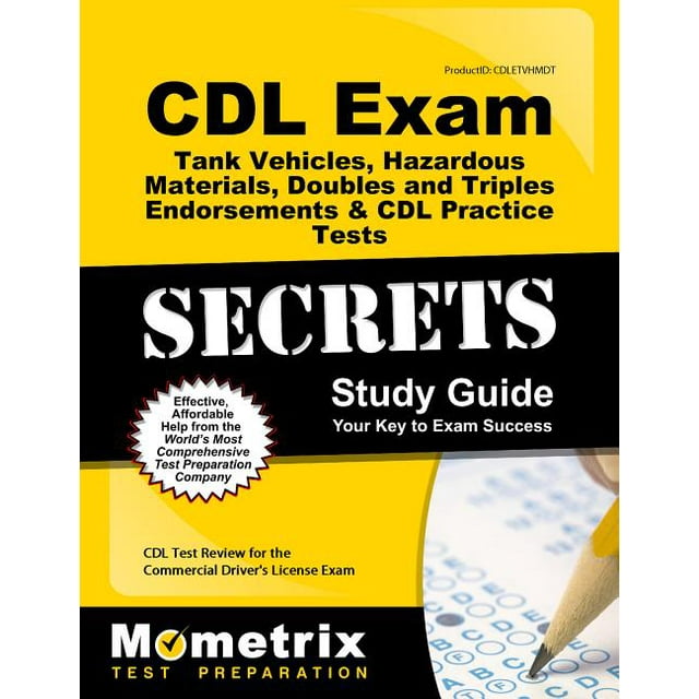 CDL Exam Secrets - Tank Vehicles, Hazardous Materials, Doubles and ...