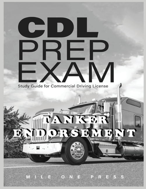 CDL Prep Exam: Tanker Endorsement: Tanker: Tanker - Walmart.com