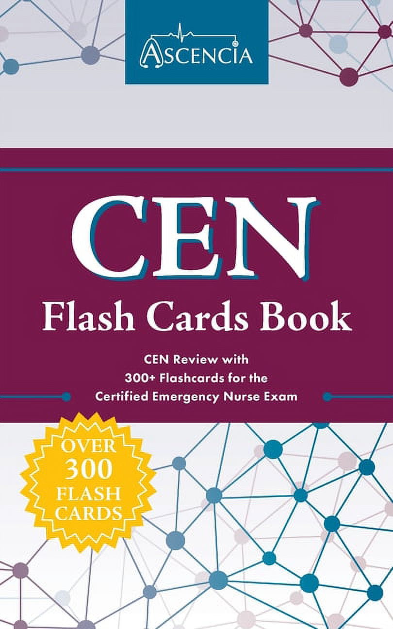 CEN Flash Cards Book: CEN Review with 300] Flashcards for the Certified ...