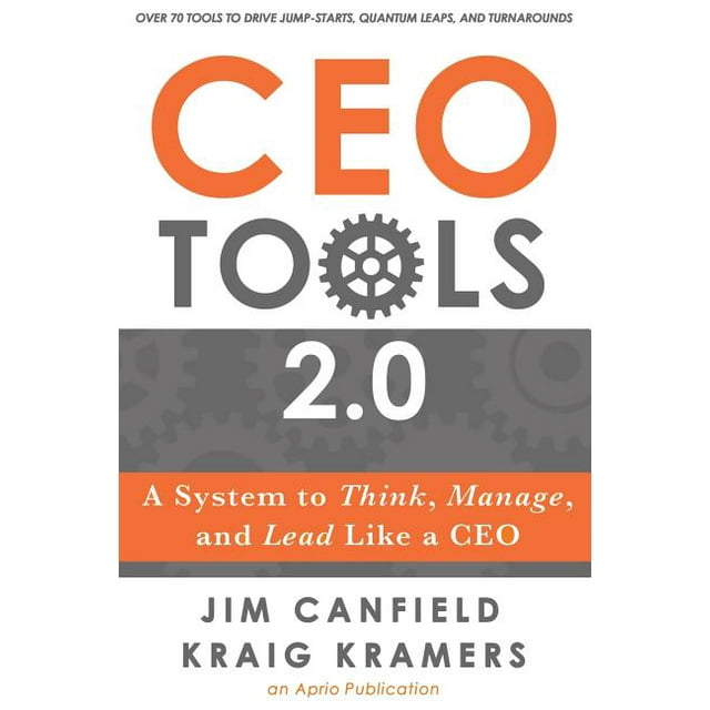 CEO Tools 2.0: A System to Think, Manage, and Lead Like a CEO - Walmart.com