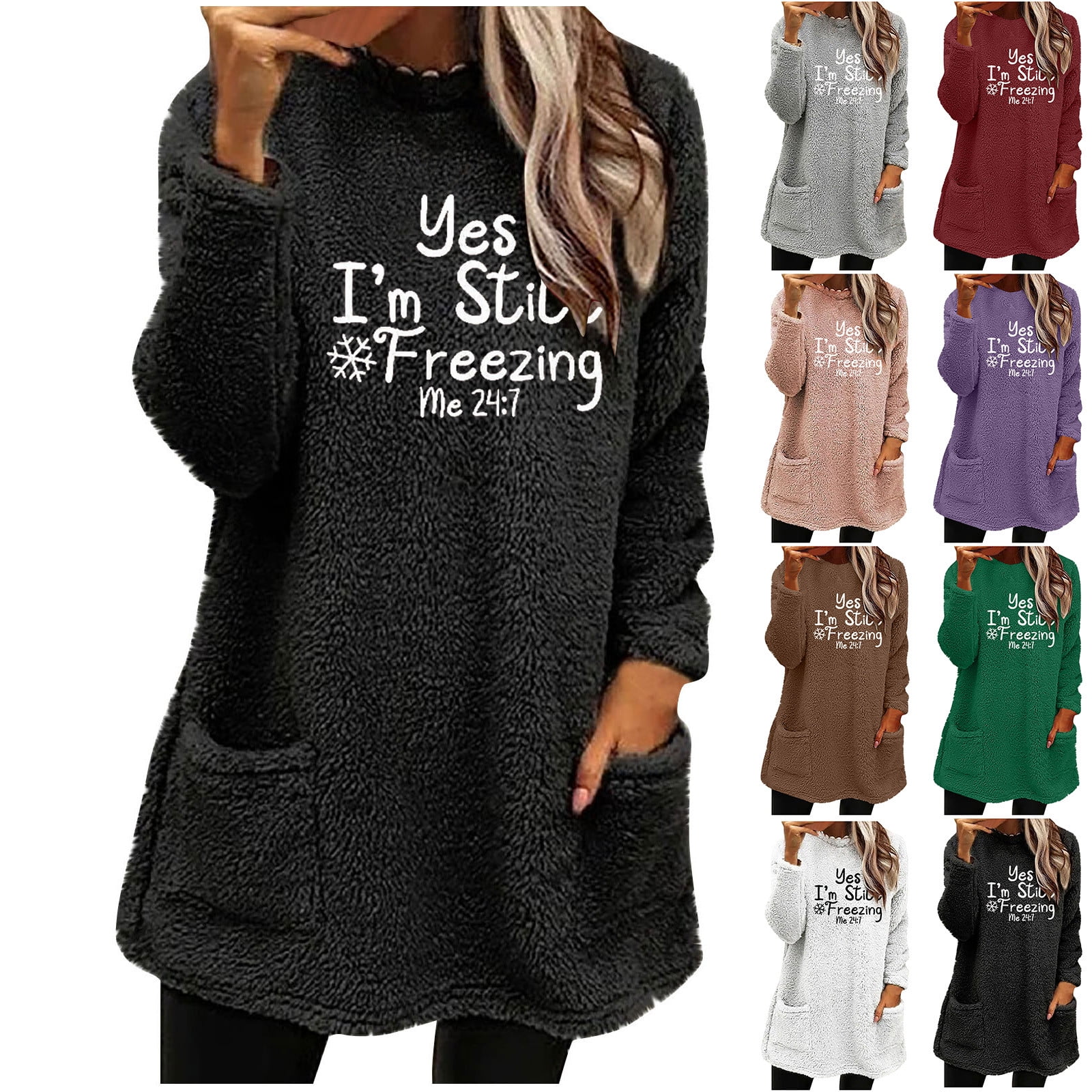 CFLVAEK Yes I'm Still Freezing Sweatshirts for Women Fuzzy Fleece ...