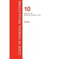 Cfr 10 Parts 51 To 199 Energy January 01 2017 Volume 2 Of 4 Paperback