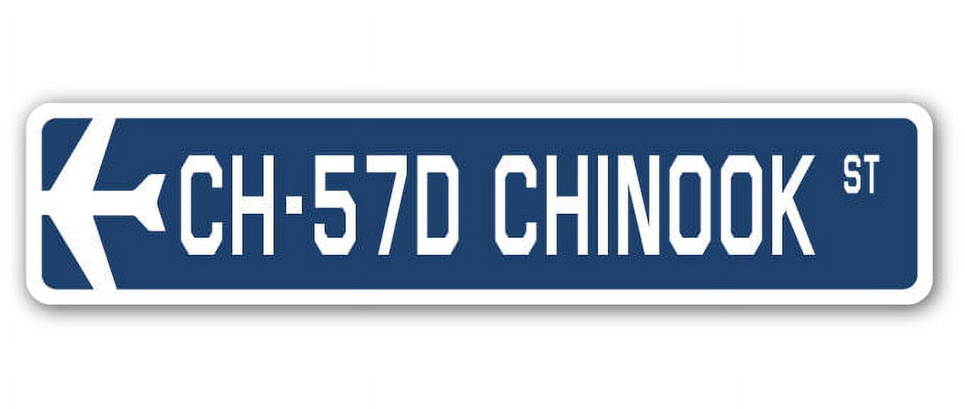 CH-57D Chinook Street Sign Air Force Aircraft Military | Indoor/Outdoor ...