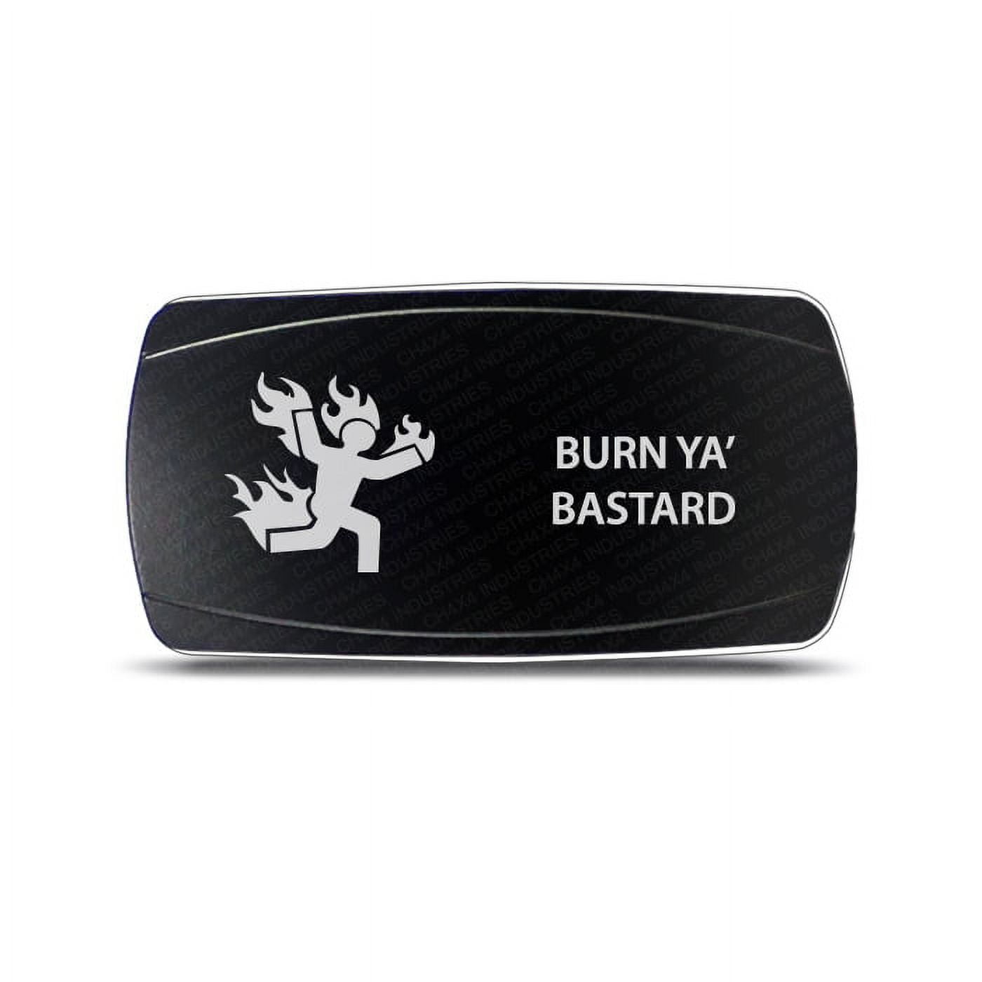 CH4x4 Rocker Switch Burn Ya'Bastard Symbol - Horizontal - White LED ...