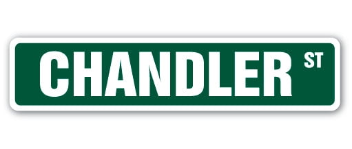 CHANDLER Street Sign Childrens Name Room Sign | Indoor/Outdoor | 30 ...
