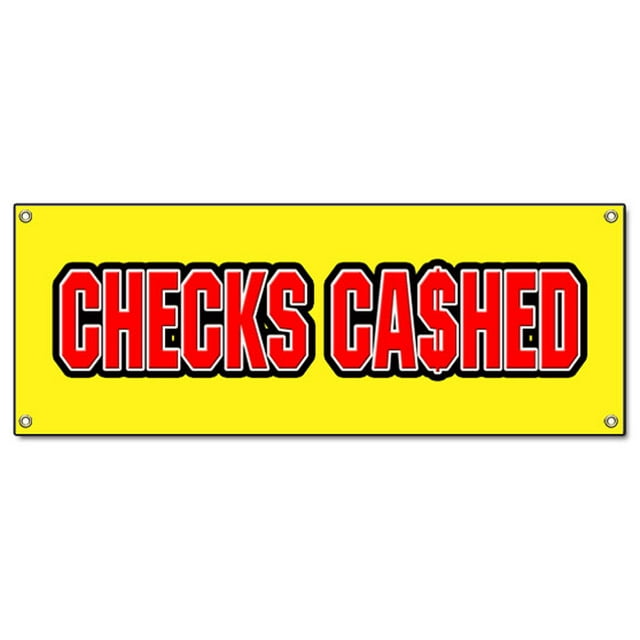 CHECKS CASHED BANNER SIGN cashing cash advance sign - Walmart.com