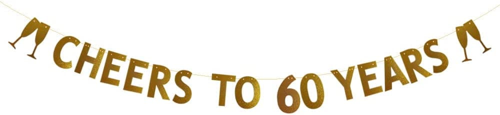 CHEERS TO 60 YEARS Banner for 60th Birthday/Wedding Anniversary Party ...
