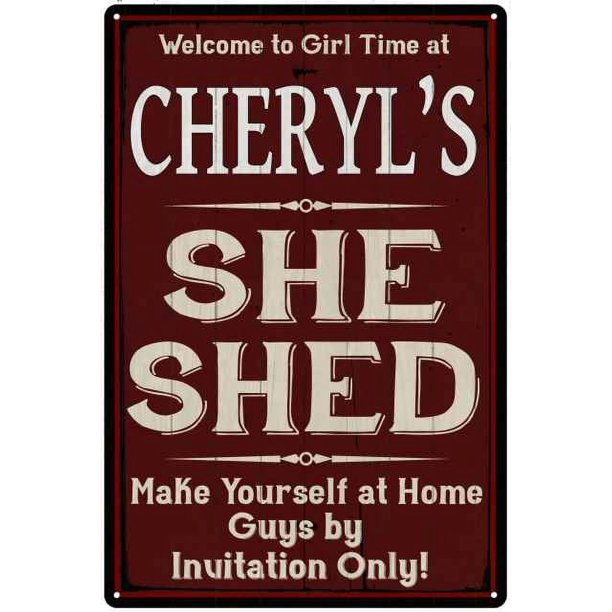 CHERYL'S She Shed Red Sign Gift Lady Cave 12x18 Metal Sign 112180088062 ...