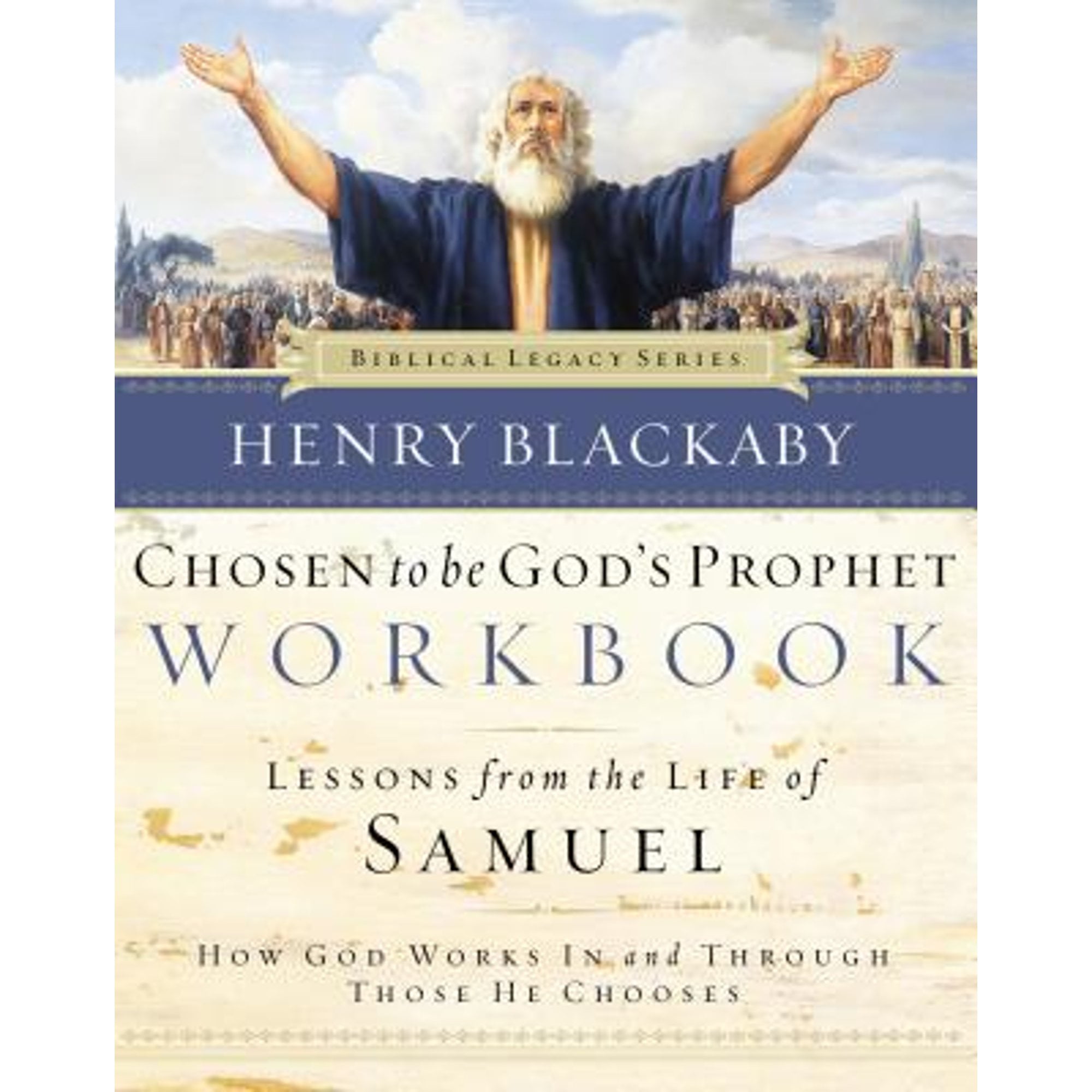 Pre-Owned Chosen to Be God's Prophet Workbook: Lessons from the Life of ...