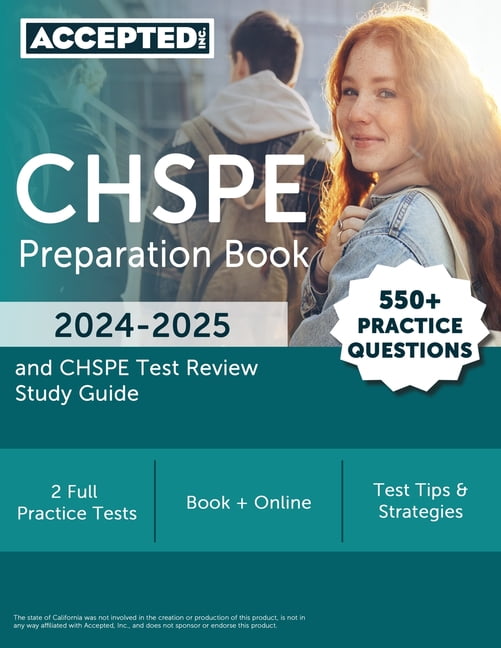 CHSPE Preparation Book 2024-2025: 550+ Practice Questions and CHSPE ...