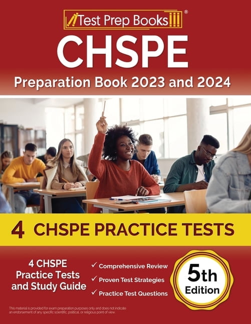 CHSPE Preparation Book 2024 and 2025: 4 CHSPE Practice Tests and Study ...