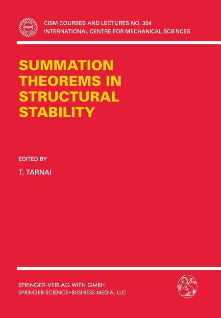 CISM International Centre for Mechanical Sciences: Summation Theorems ...