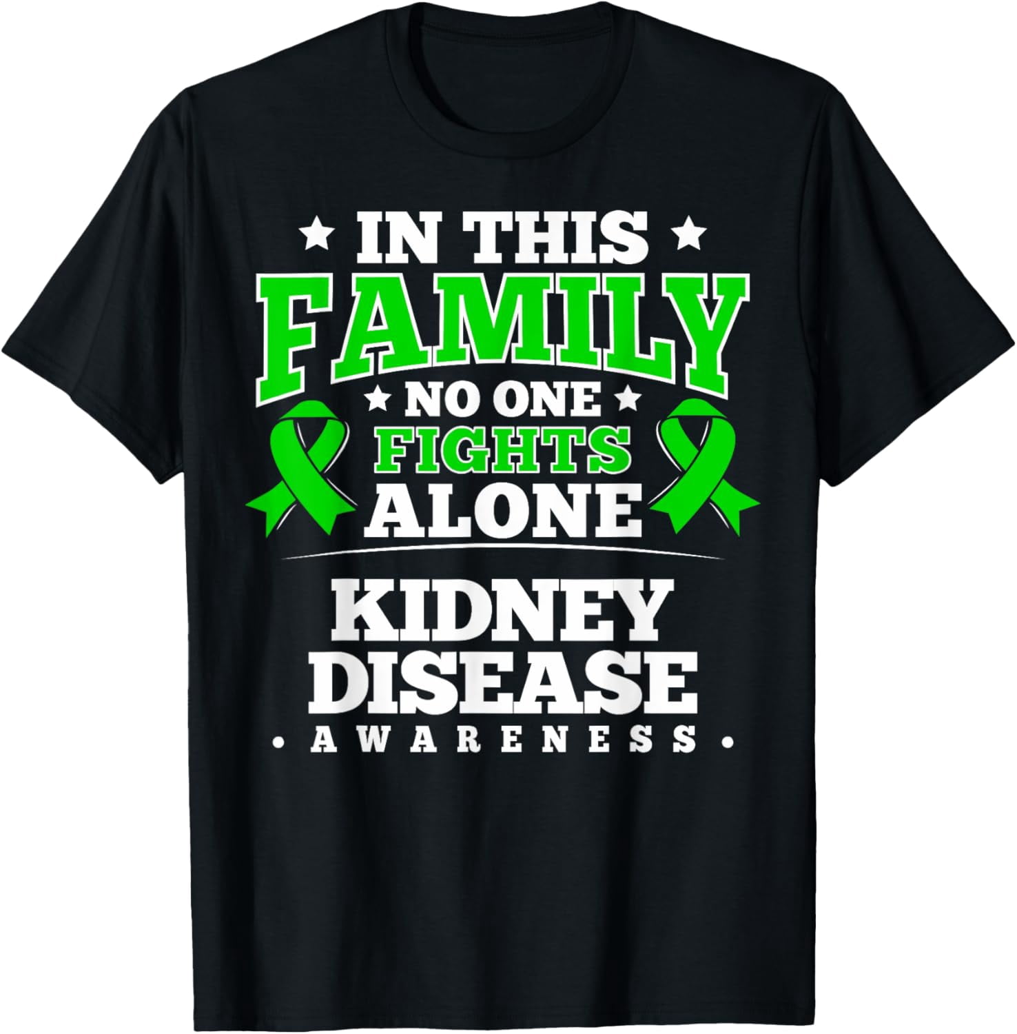 CKD Gift - Kidney Disease Awareness T-Shirt - Walmart.com