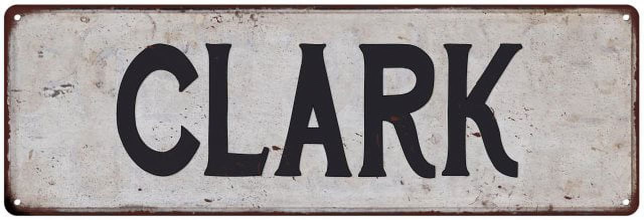 CLARK Vintage Look Gift Rustic Chic Metal Sign 6x18 206180036158 ...