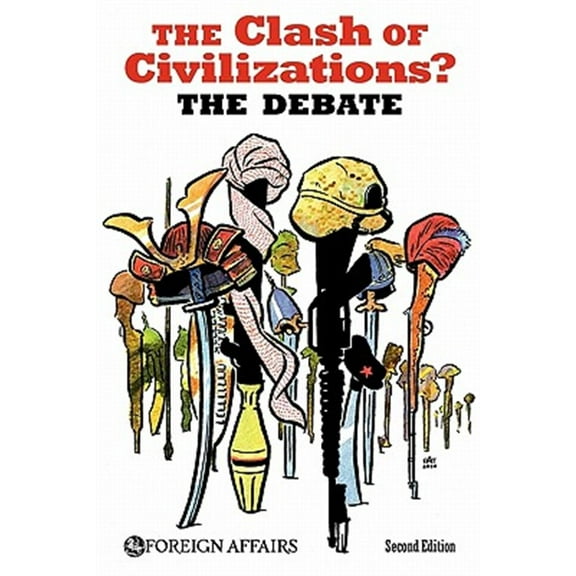 The Clash of Civilizations and the Remaking of World Order, (Paperback ...