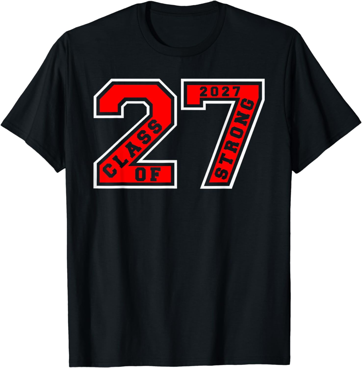 CLASS OF 2027 STRONG - GRADUATE CLASS OF 27 RED SWAG - RED 4 Cotton T ...