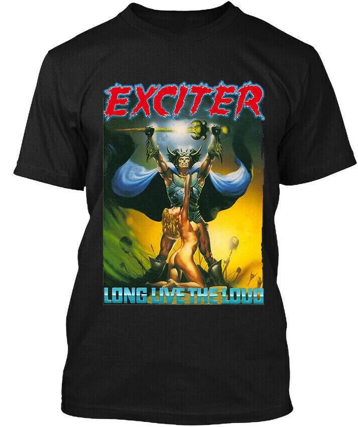 CLASSIC Exciter Long Live the Loud Cotton Black Full Size S-5XL T-Shirt ...