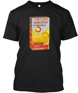 CLASSIC Nurofen For Elections T-Shirt Made in the USA Size S to 5XL ...