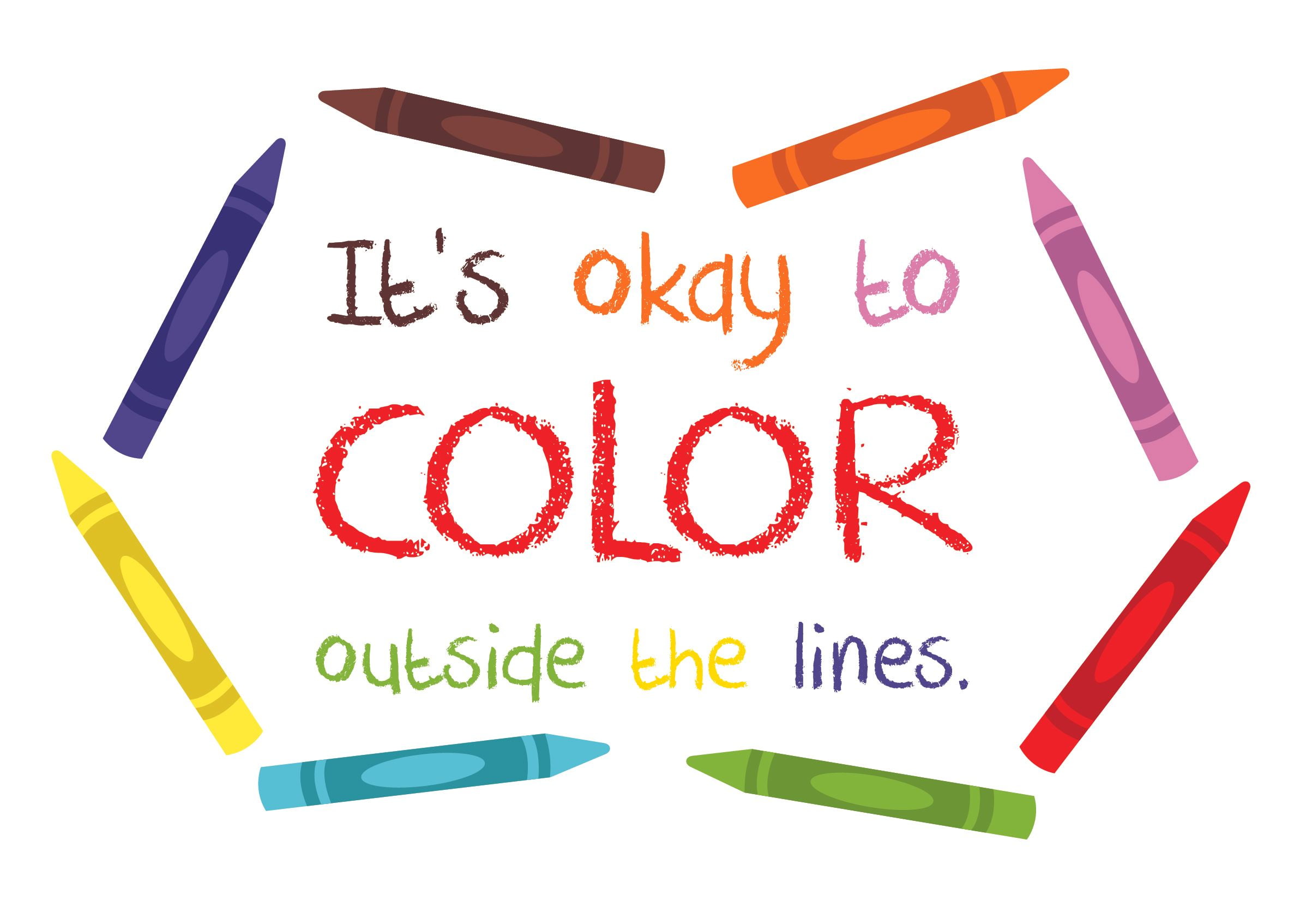 Color Outside The Lines Quote