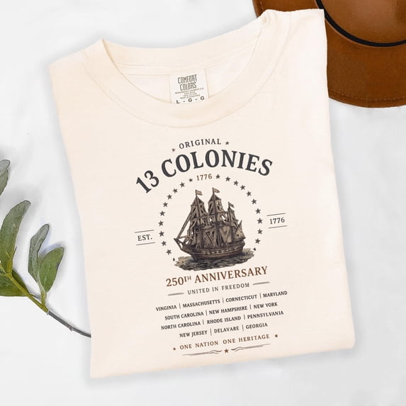 CLOTEX 13 Colonies 250th Anniversary Shirt, Retro American Heritage Tee ...