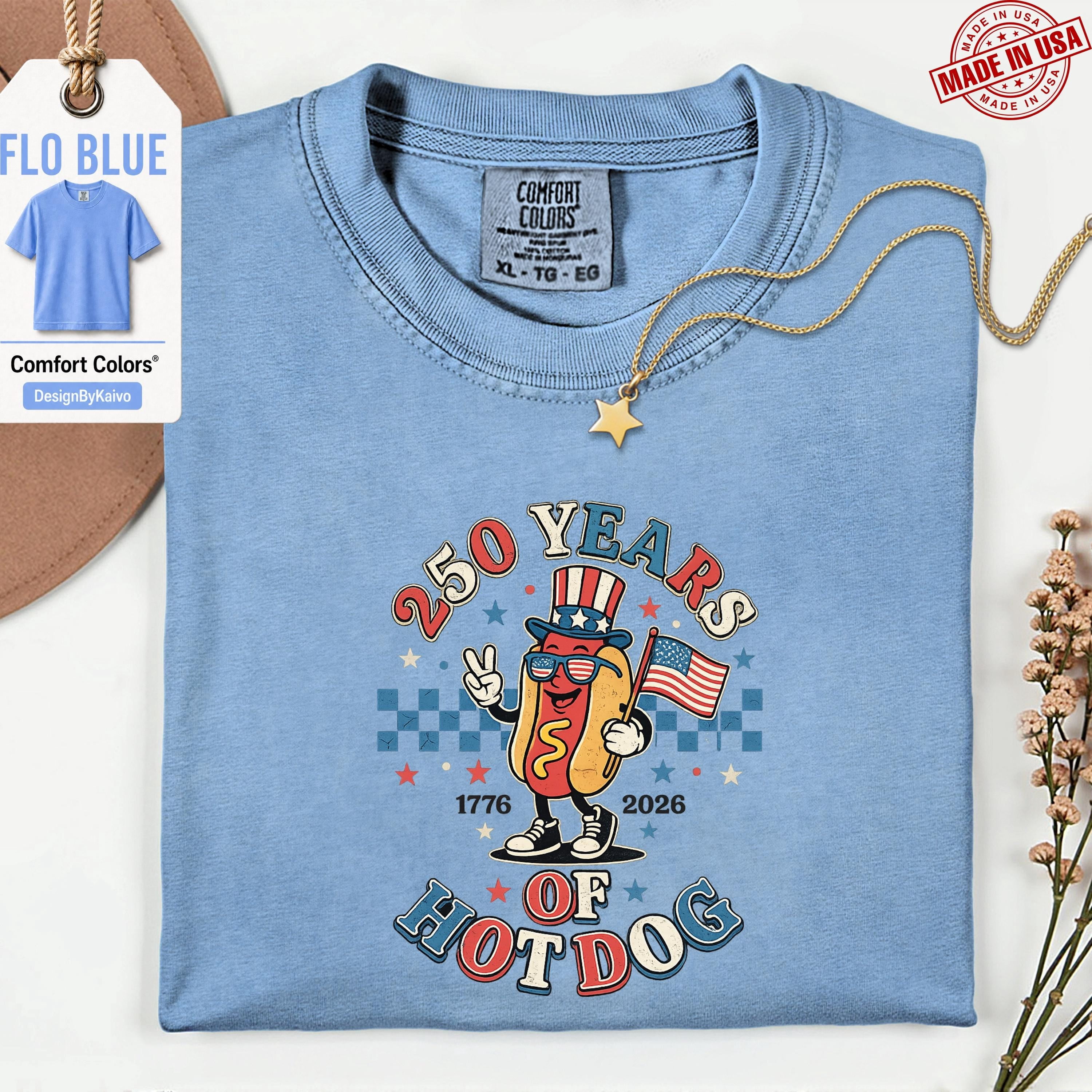 CLOTEX Comfort Colors® 250 Years of Hot Dog Shirt | Patriotic 4th of ...
