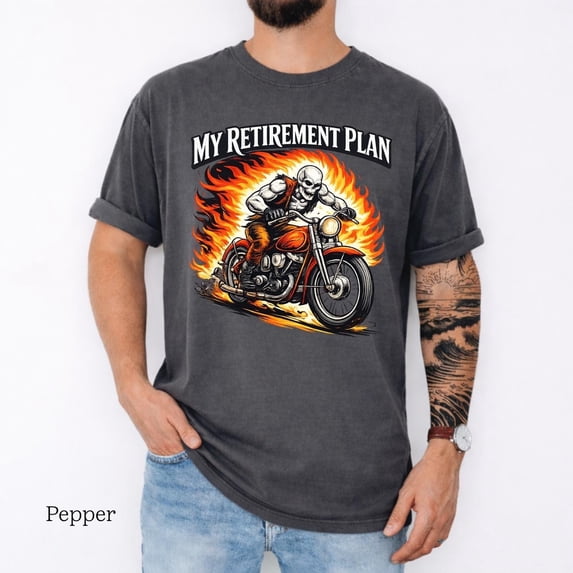 CLOTEX Comfort Colors®Funny Retirement Plan Biker T-Shirt - Motorcycle ...