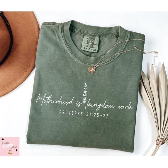 CLOTEX Comfort Colors® Motherhood Is Kingdom Work Shirt, Christian Mom ...