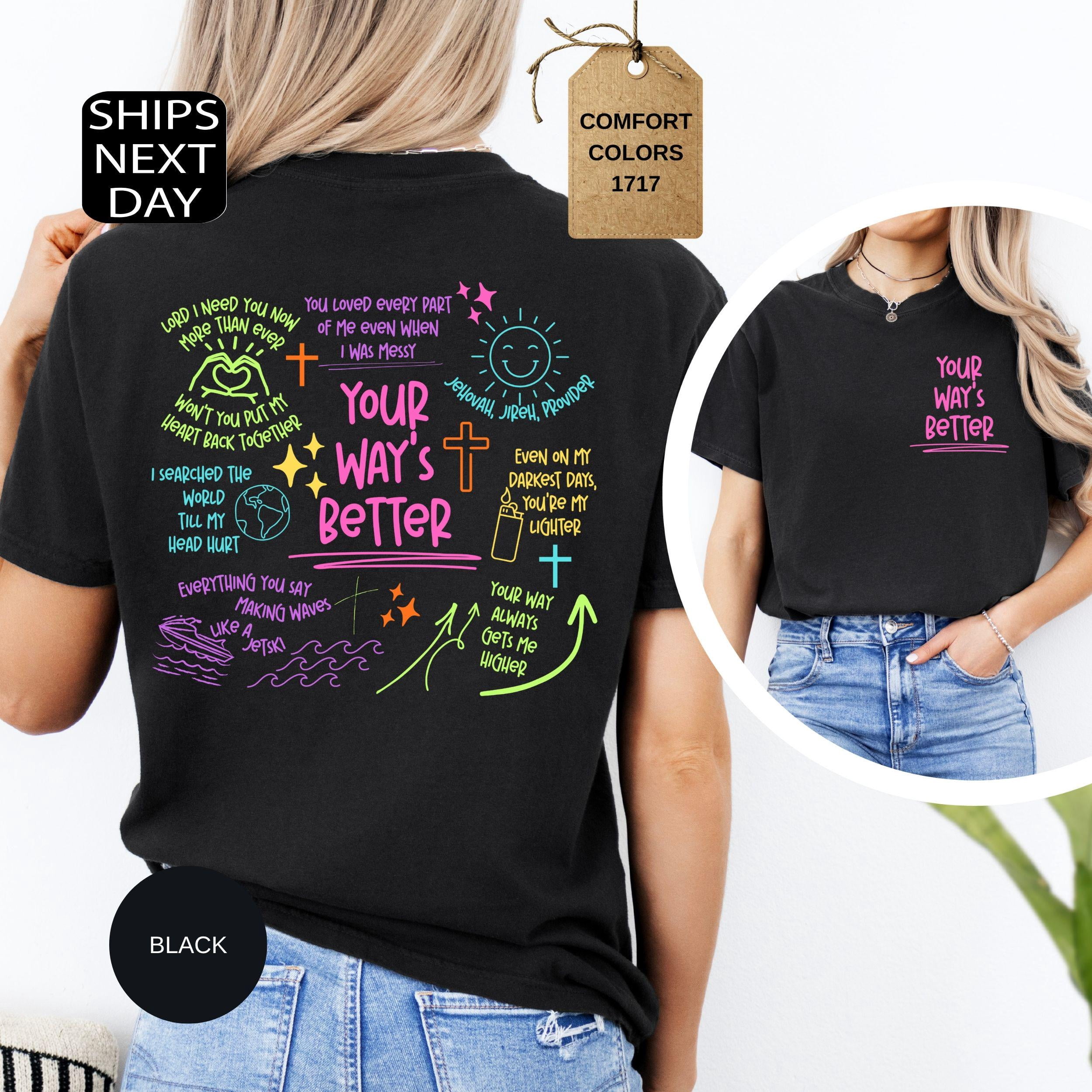 CLOTEX Comfort Colors Your Way’s Better Shirt, Christian Bible Verse ...