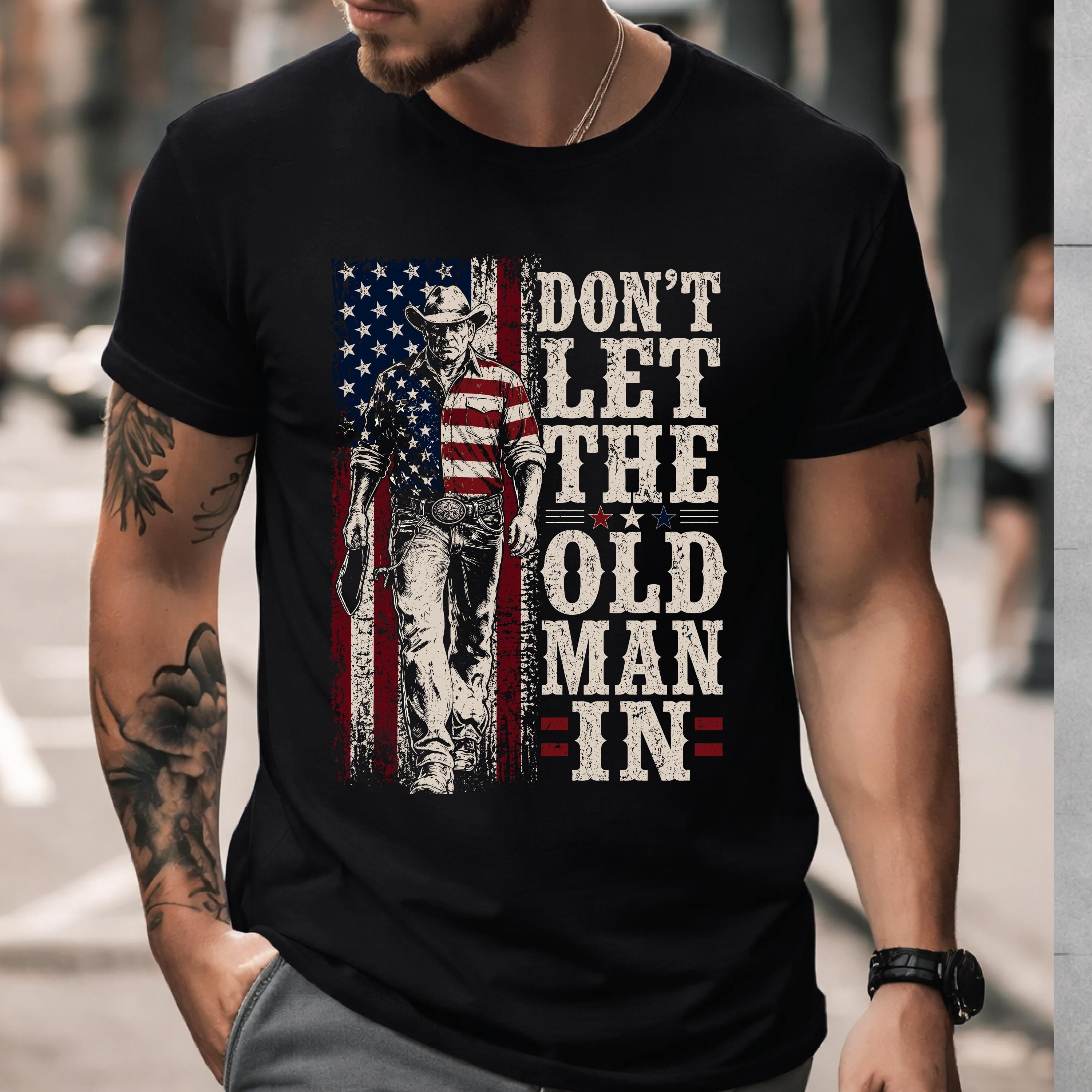CLOTEX Don't Let The Old Man In T-Shirt - Memorial Toby Retro Country ...