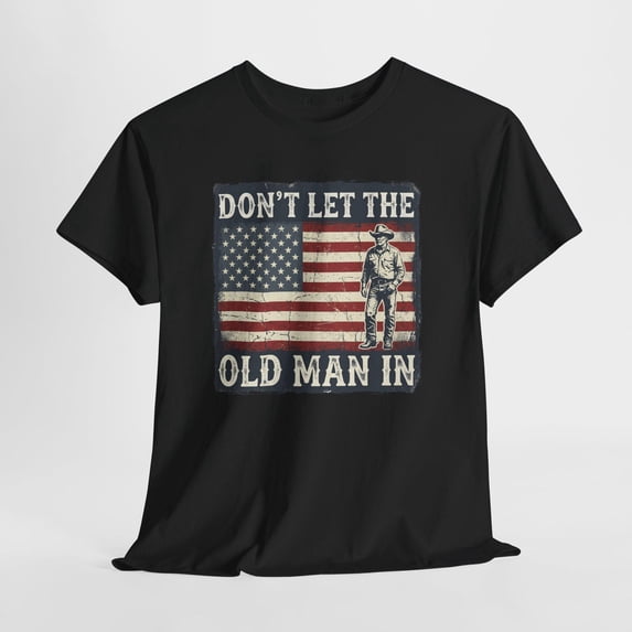 CLOTEX Don't Let The Old Man In tee | American flag, vintage cowboy ...