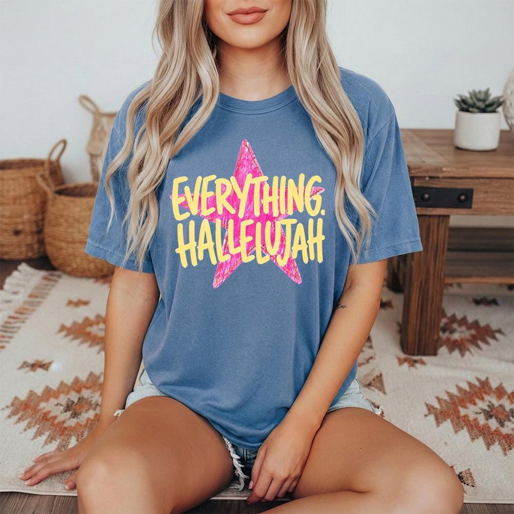 CLOTEX Everything Hallelujah - Comfort Colors, Faith Summer Shirt ...