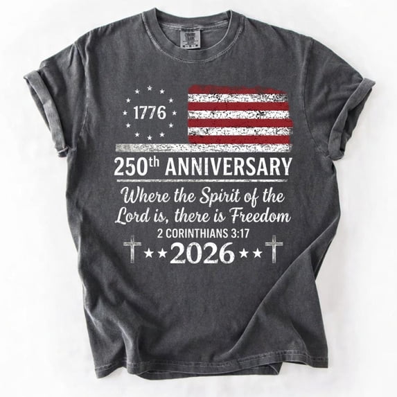 CLOTEX Freedom Christian America 250th Anniversary Shirt, Distressed ...