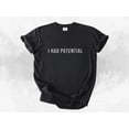 CLOTEX I Had Potential Comfort Colors® Shirt, Project Hail Mary Quote ...