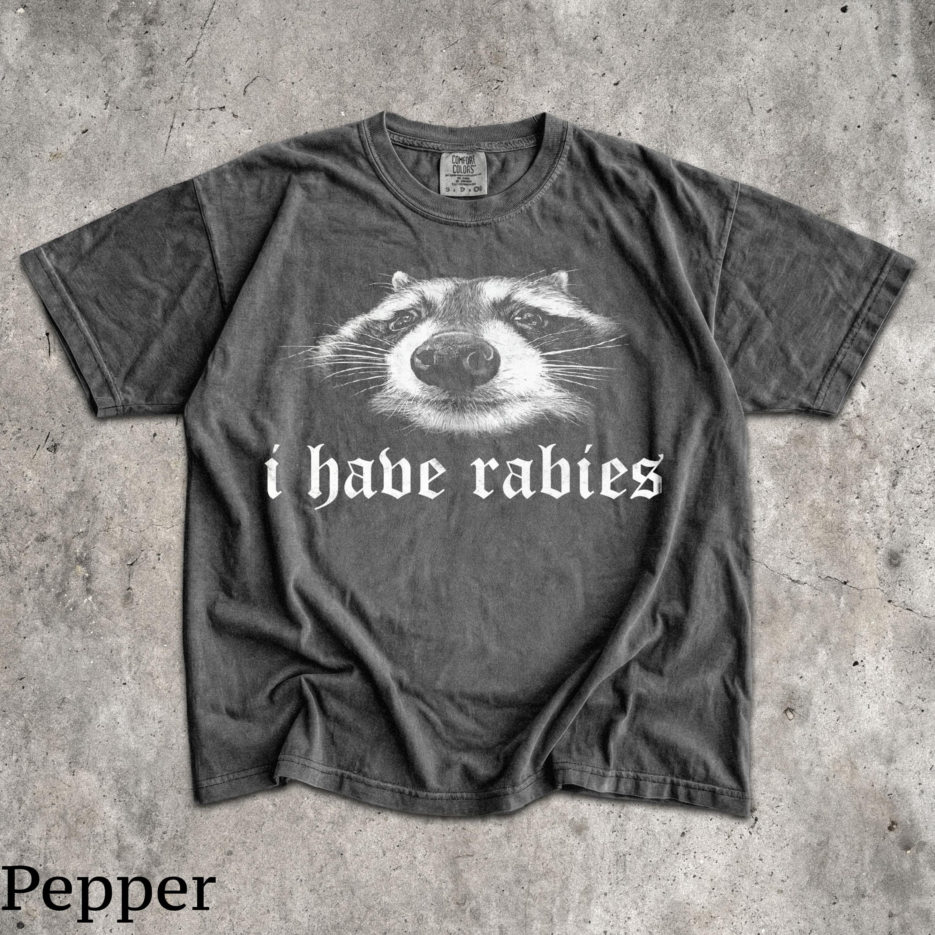 CLOTEX I Have Rabies T-Shirt - Men & Women's Unisex Graphic Tee ...
