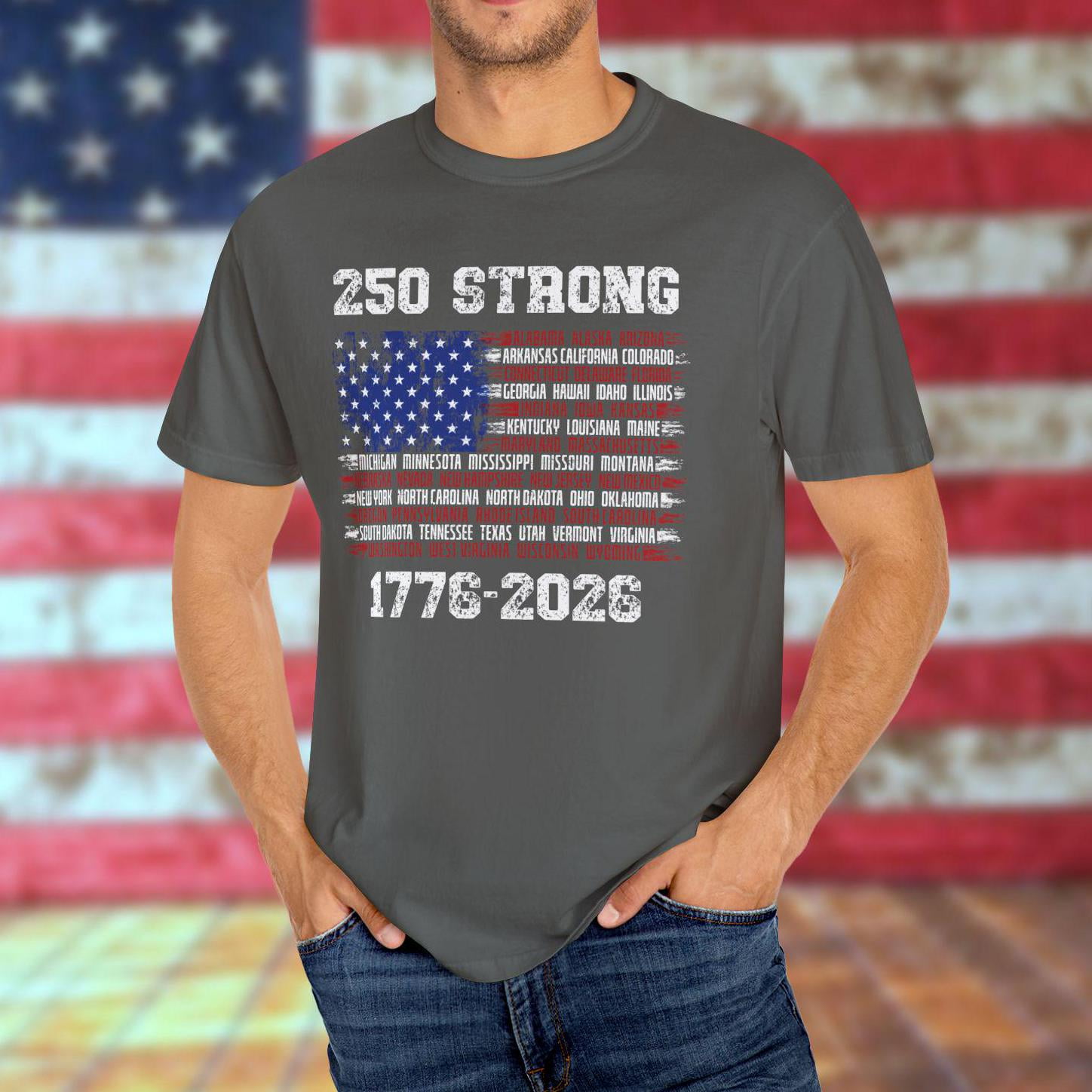 CLOTEX Patriotic American Flag Comfort Colors® Shirt: 250 Strong USA ...
