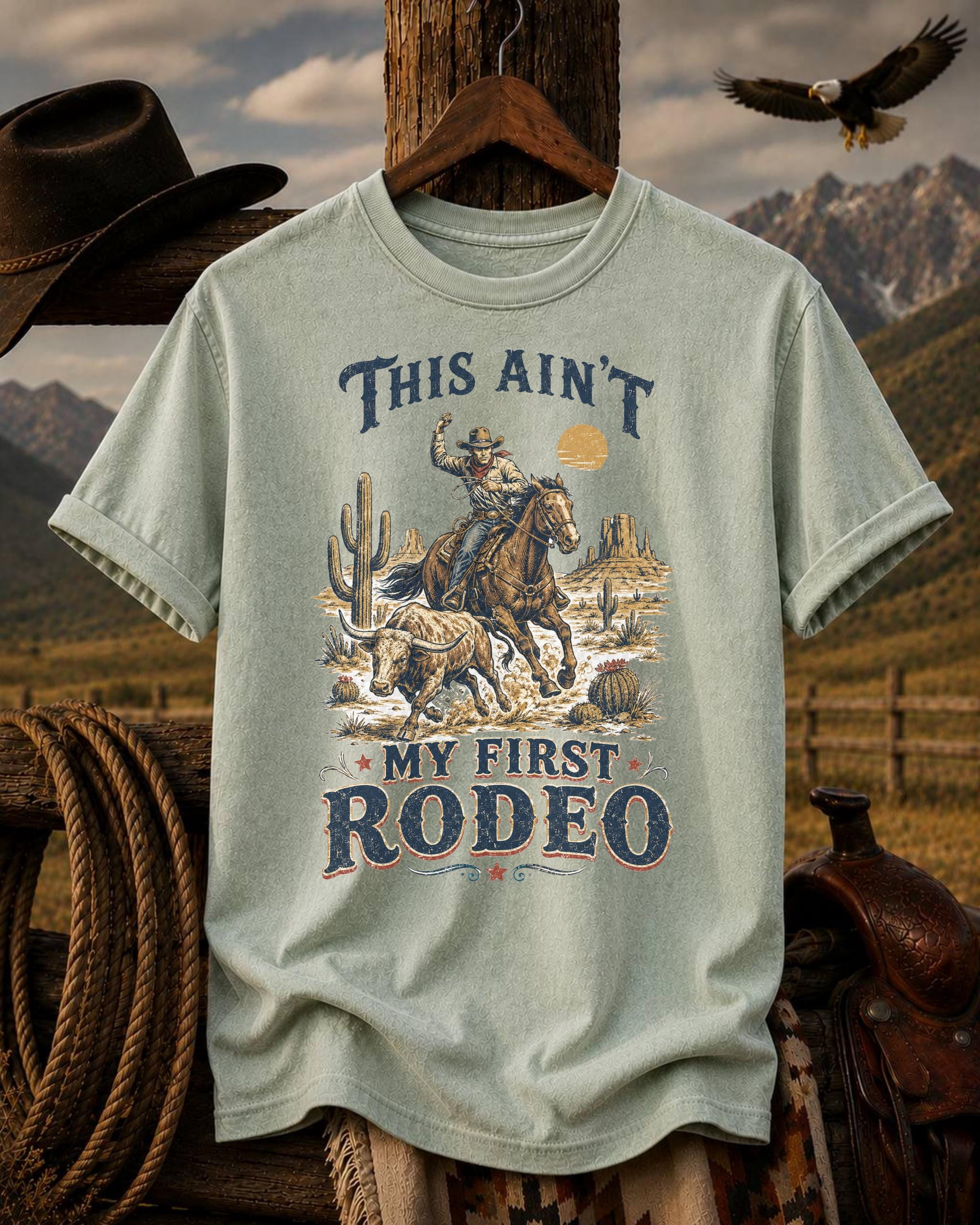 CLOTEX This Ain’t My First Rodeo Shirt, Vintage Cowboy Tee, Western ...