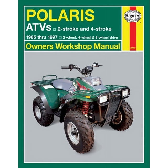 Haynes Repair/Service Manual '85-97 2-Stroke/4-Stroke 2WD/4WD/6WD ...