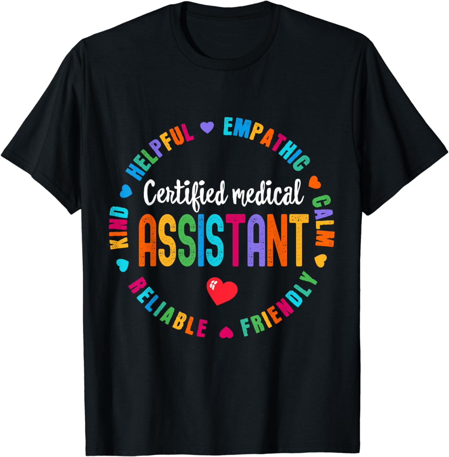 CMA Certified Medical Assistant Team Nurse Registered RMA T-Shirt ...