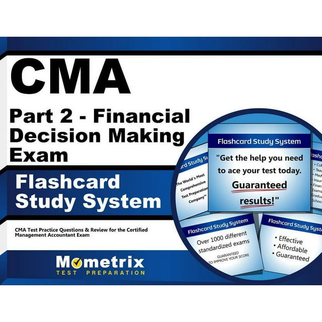 CMA Part 2 - Financial Decision Making Exam Flashcard Study System ...