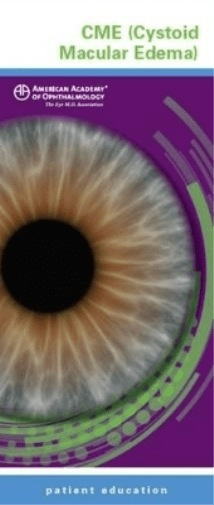 CME (Cystoid Macular Edema) American Academy of Ophthalmology (Pamphlet ...