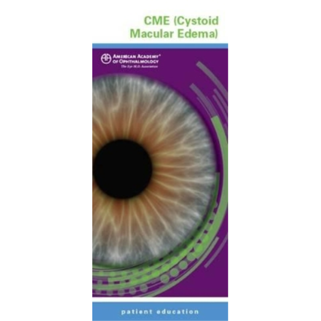 CME (Cystoid Macular Edema) American Academy of Ophthalmology (Pamphlet ...